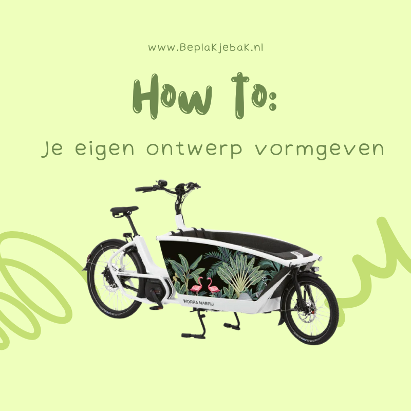 How to: Je eigen ontwerp vormgeven – BeplakjeBak